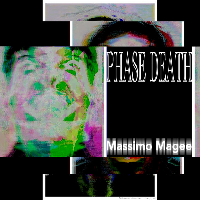 Phase Death | Massimo Magee