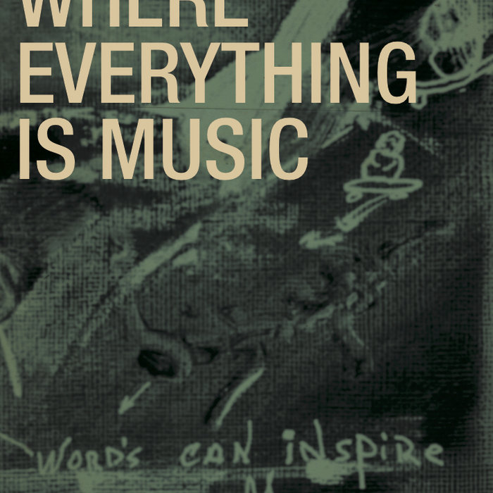 Where everything is music | Simon Fisk / David Braid / Mark Dejong ...