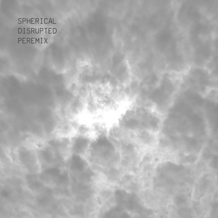 Peremix [FREE] | Spherical Disrupted | audiophob