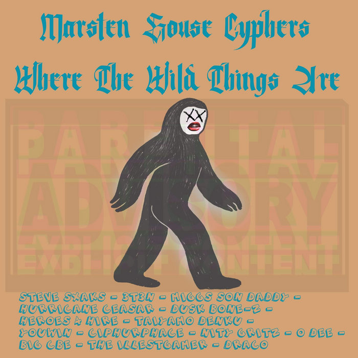 Where The Wild Things Are Cypher (Marsten House Cypher) - Steve Sxaks ...