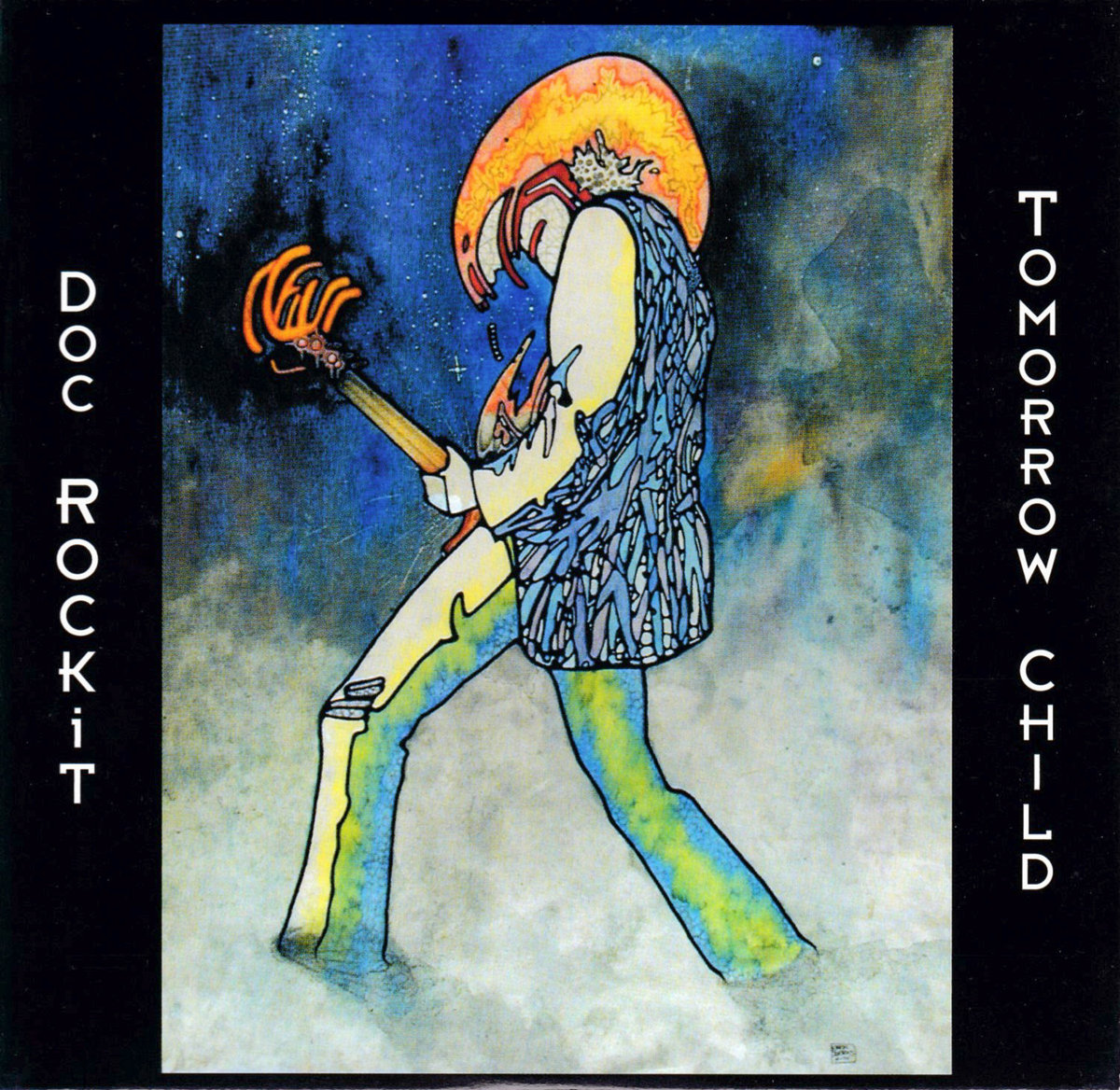 Tomorrow Child | Doc RockIt | Martin Bond