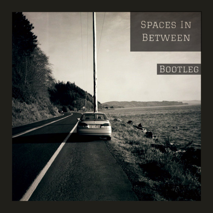 Bootleg - single | Spaces In Between