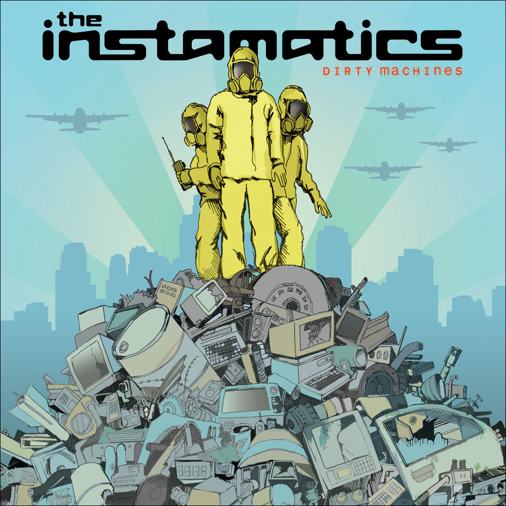Dirty Machines | the instamatics