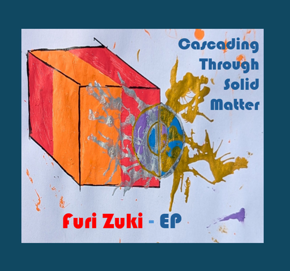 Furi Zuki EP | Cascading Through Solid Matter