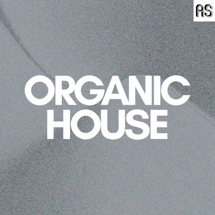 Organic House (Sample Pack) | Abstract Sounds