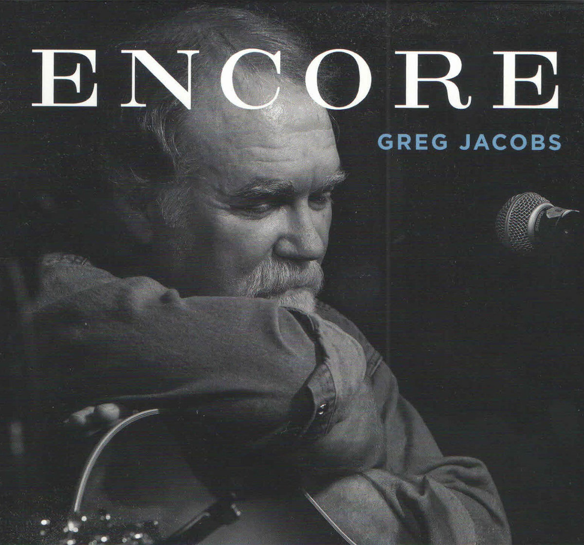 Encore | Greg Jacobs