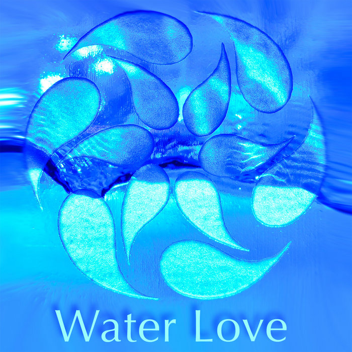 Water Love | Blue Bottle Love compilation of Amazing Artists | Blue ...