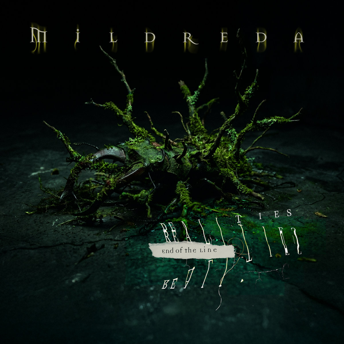 End of the Line | Mildreda