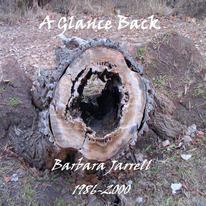 A Glance Back (album 1986-2000) | Barbara Jarrell