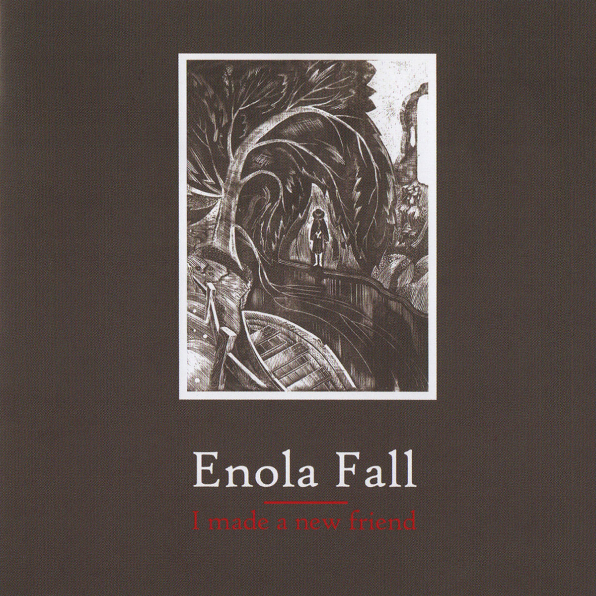 I Made a New Friend | Enola Fall