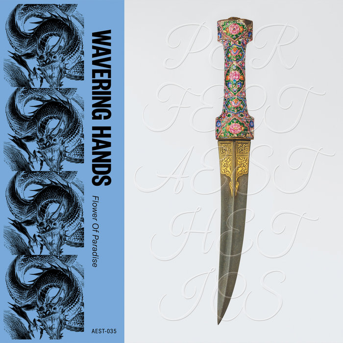 Flower Of Paradise | Wavering Hands | Perfect Aesthetics