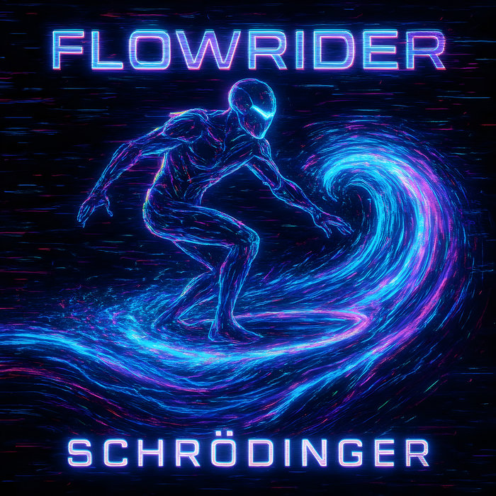 FlowRider EP [Free Download] | Schrödinger