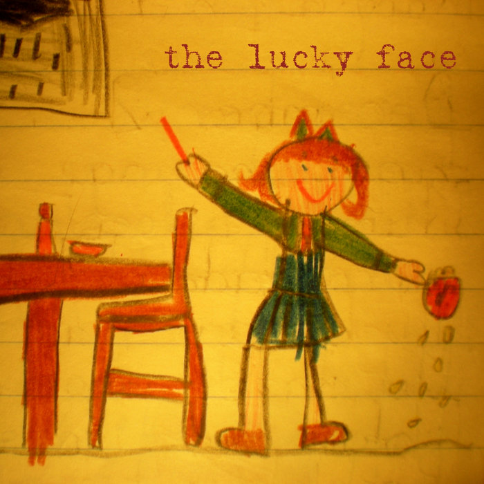 The Lucky Face | The Lucky Face