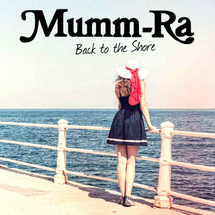 Back To The Shore | Mumm-ra