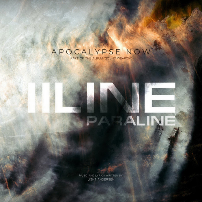 Apocalypse Now | PARALINE