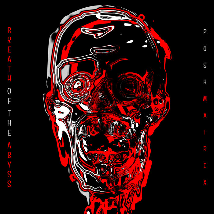 Push Matrix | Breath Of The Abyss