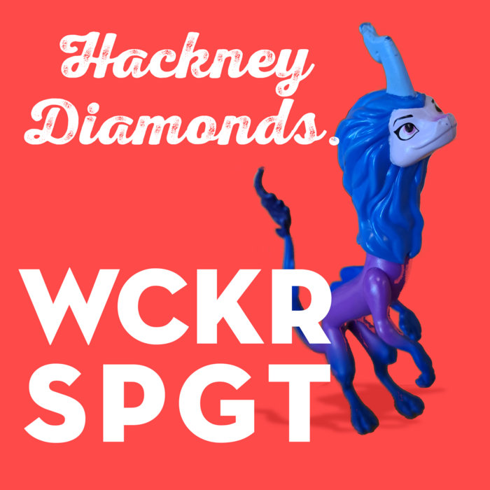 Hackney Diamonds. | Wckr Spgt