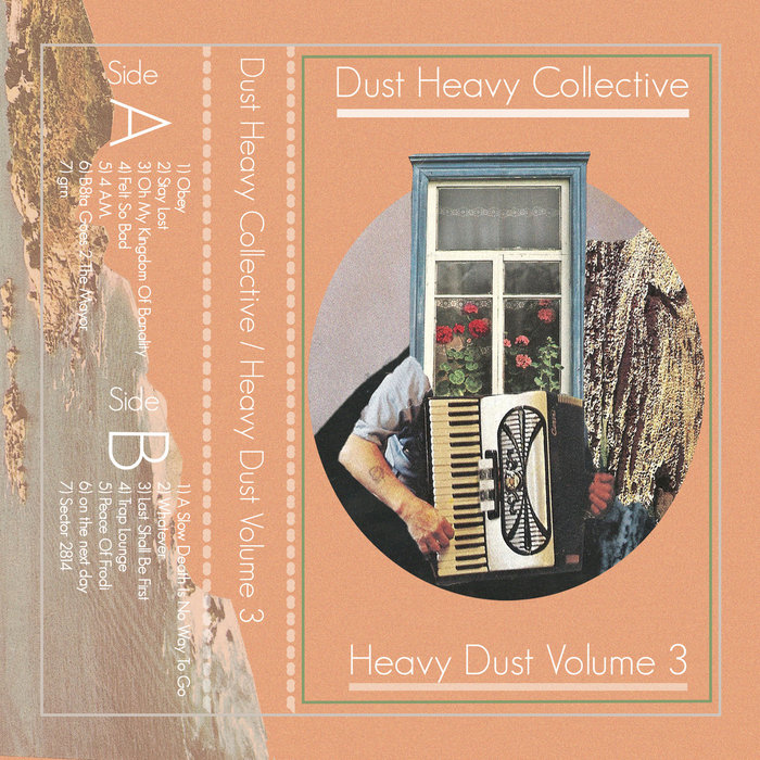 Heavy Dust Volume 3 | Dust Heavy Collective