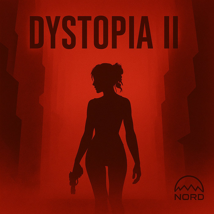 Dystopia II (2025) | Nord