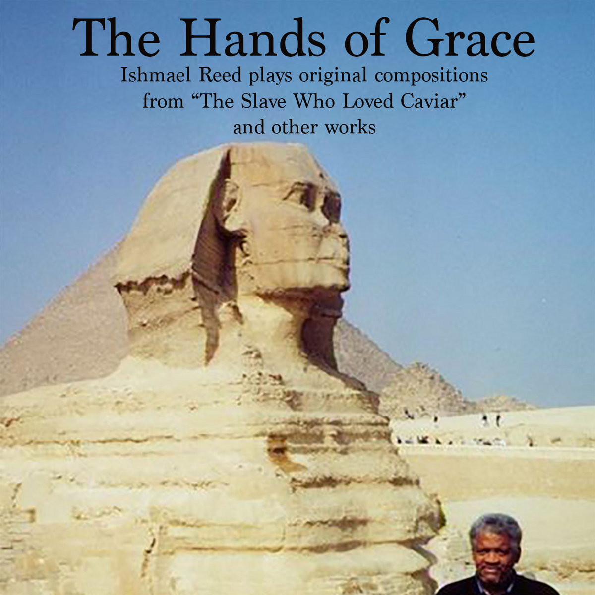 The Hands of Grace | Ishmael Reed | Reading Group