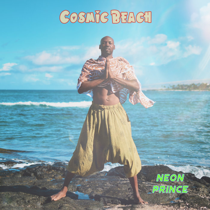 Cosmic Beach | Neon Prince