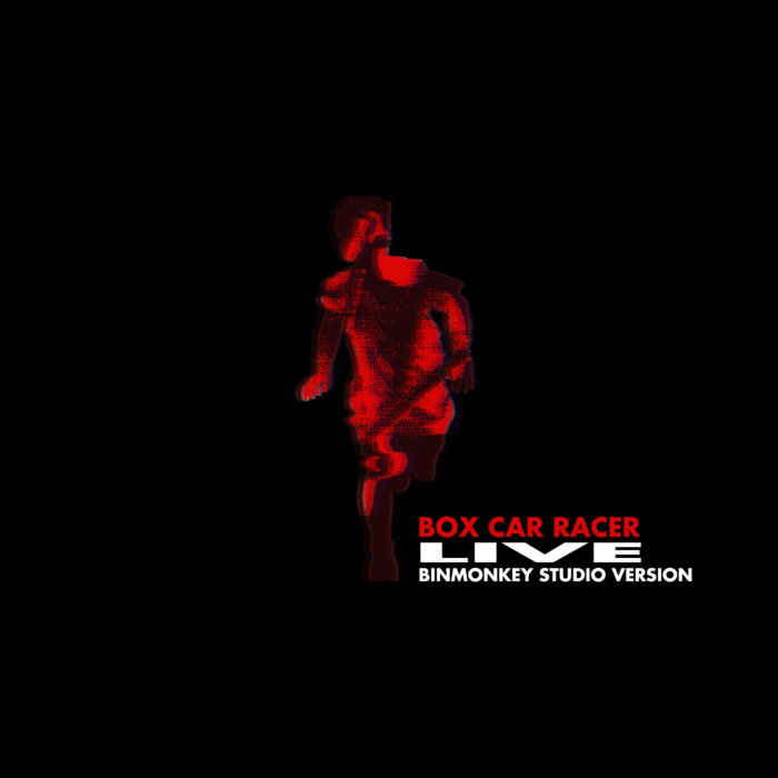 Box Car Racer - Live (Binmonkey 'Studio Version' Cover) | Binmonkey