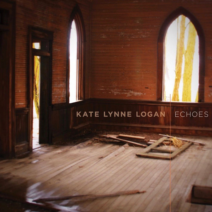 Echoes | Kate Lynne Logan