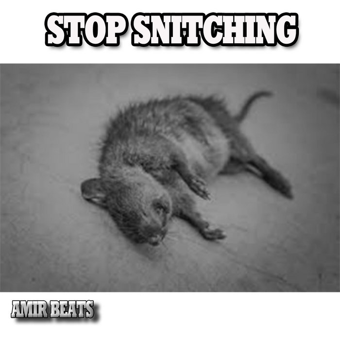 Stop Snitching | Amir Beats