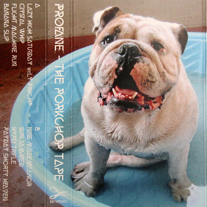 The Porkchop Tape | Profane | Breakbeat Tapestries