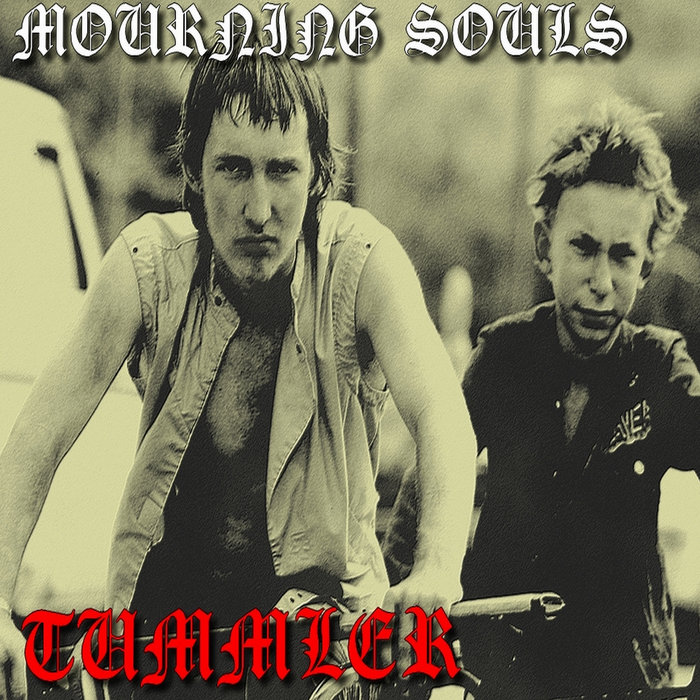 Tummler (Single) | Mourning Souls