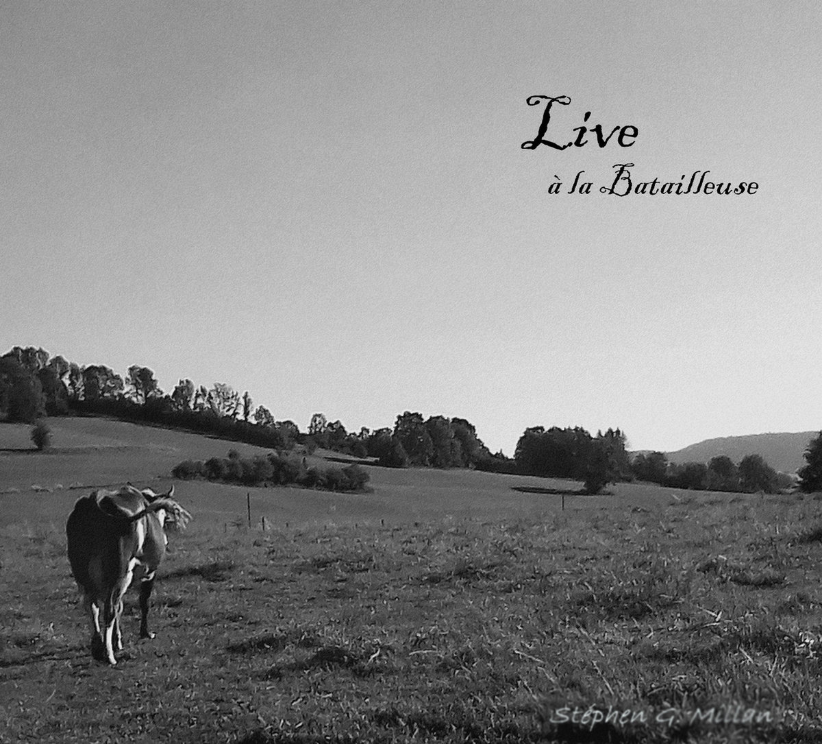 Live - La Batailleuse | Stéphen G. Millan