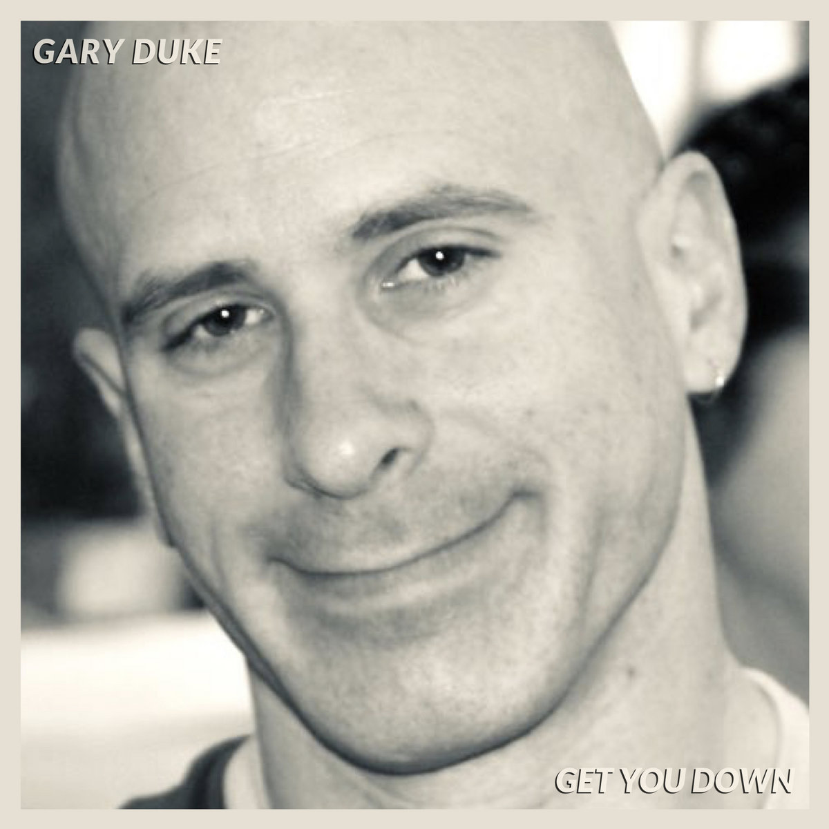 Get You Down | Gary Duke
