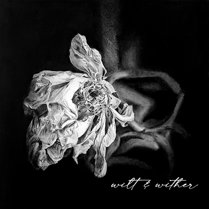 Wilt & Wither | Marc Durkee