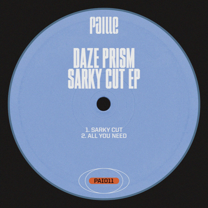 Sarky Cut | Daze Prism | Paille Records