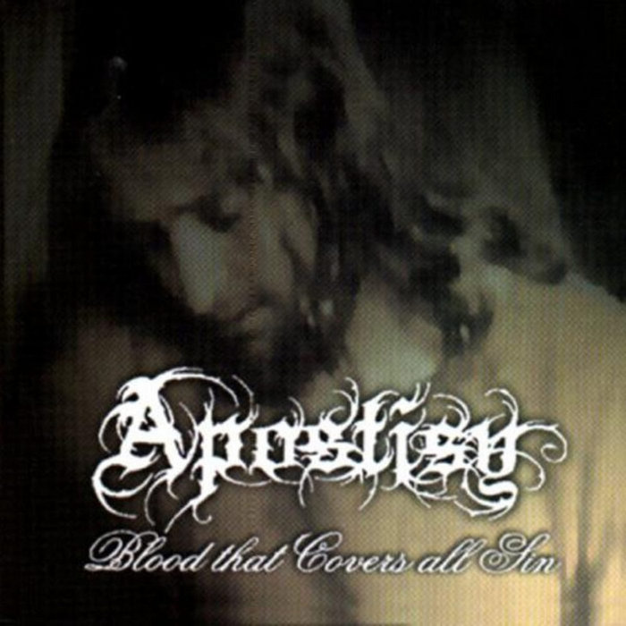 Blood That Covers All Sin | Apostisy