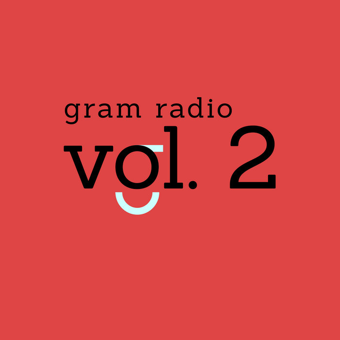 Gram Radio Vol. 2 | Gram Vinyl