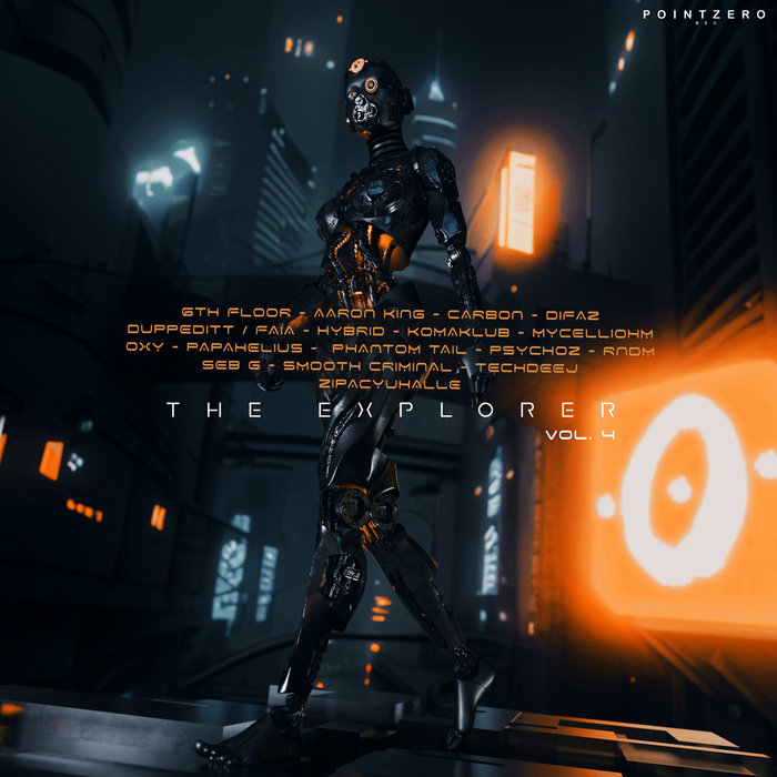 The Explorer Vol.4 - Various Artists | POINTZERO Rec