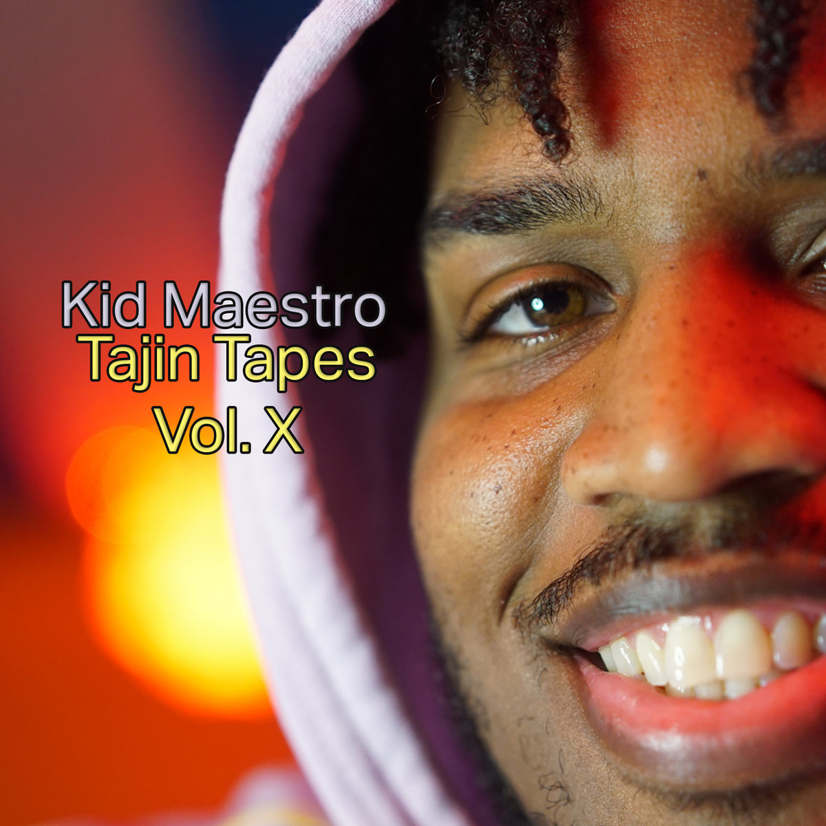 Tajin Tapes Vol. X | Kid Maestro