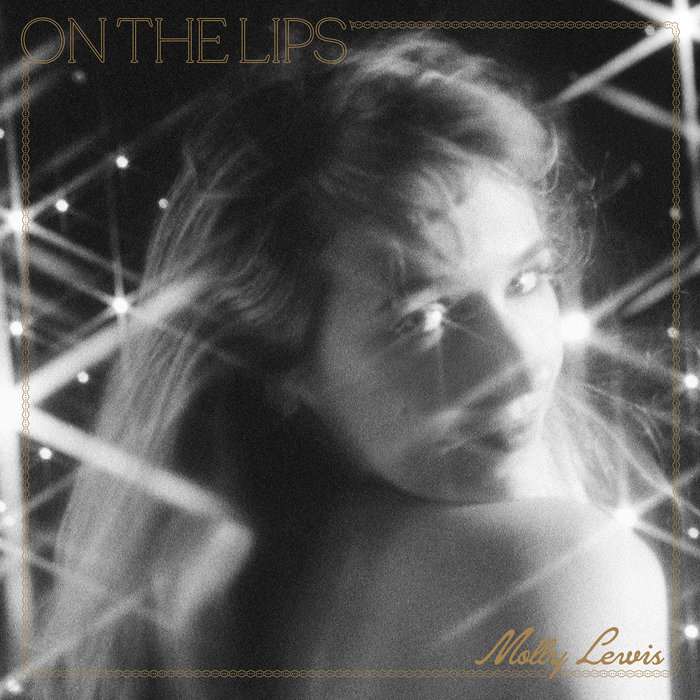 On The Lips | Molly Lewis