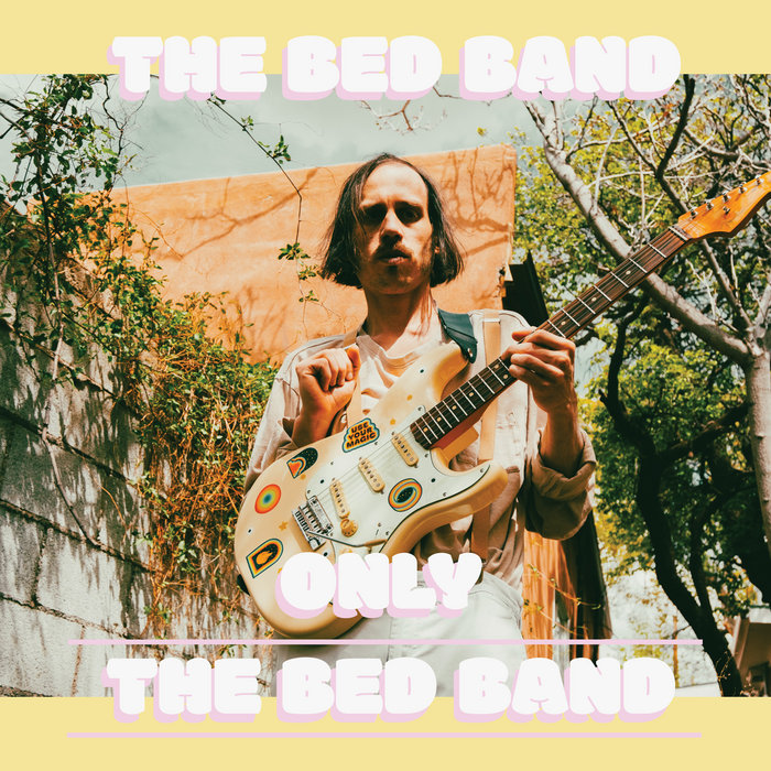 Only The Bed Band | THE BED BAND