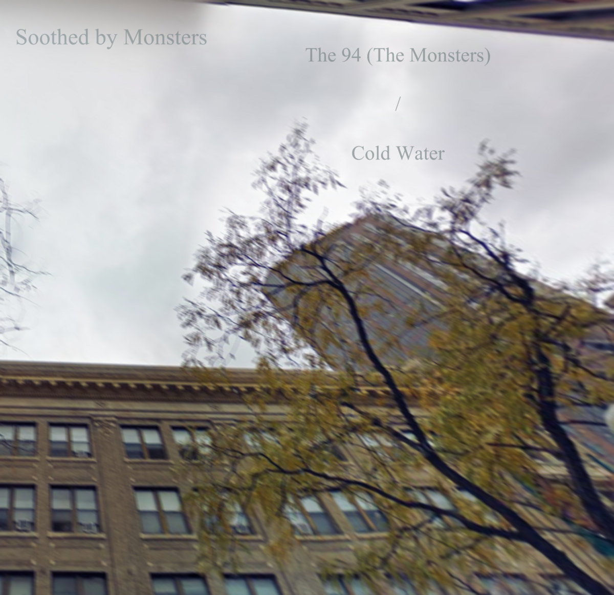 The 94 (The Monsters)/Cold Water (Single) | Soothed by Monsters