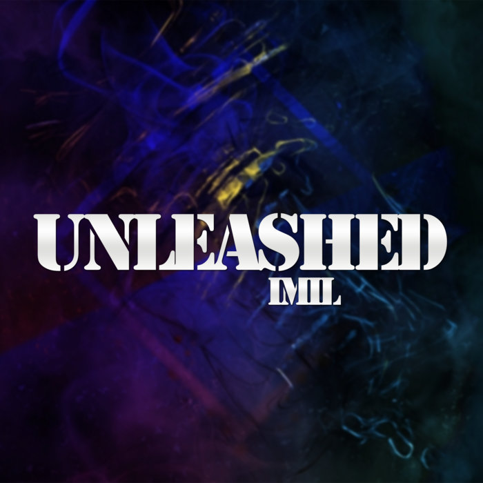 Unleashed | Imil