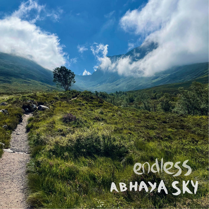 endless ii (evolving edition) | Abhaya Sky | Christopher Sutherland