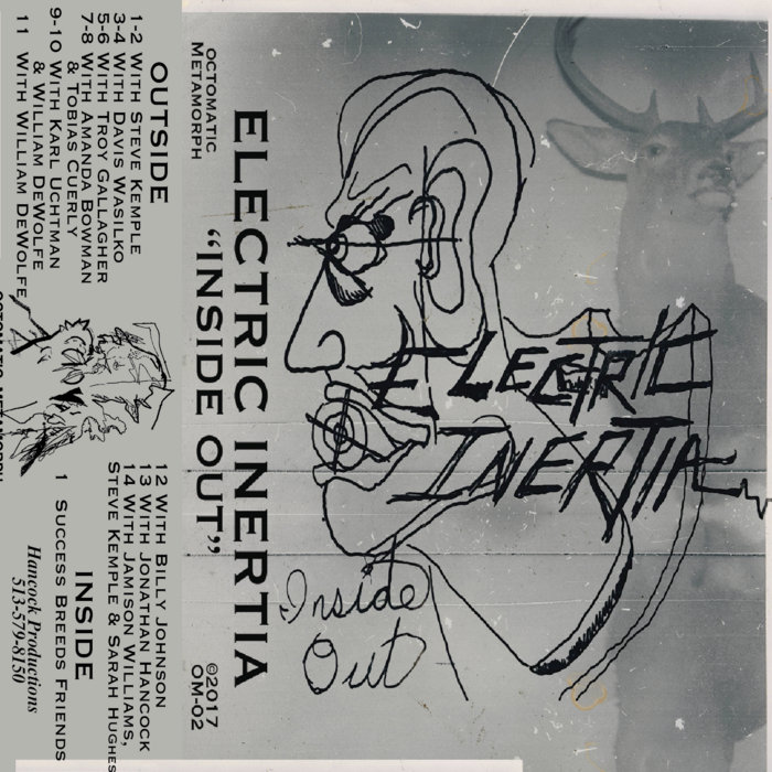 Inside Out | Electric Inertia | Octomatic Metamorph