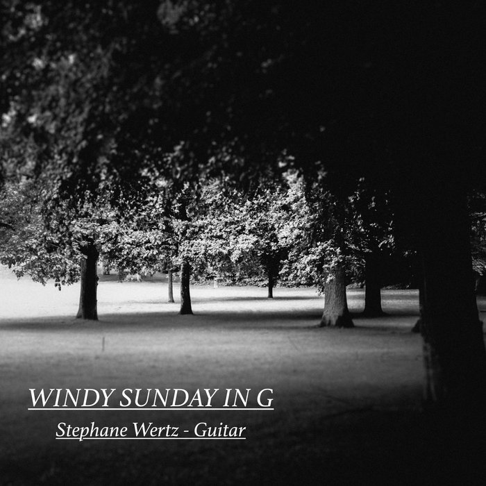 Windy Sunday in G | Stephane Wertz