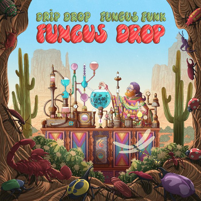 Drip Drop & Fungus Funk - Fungus Drop Ep | Harmonia Records