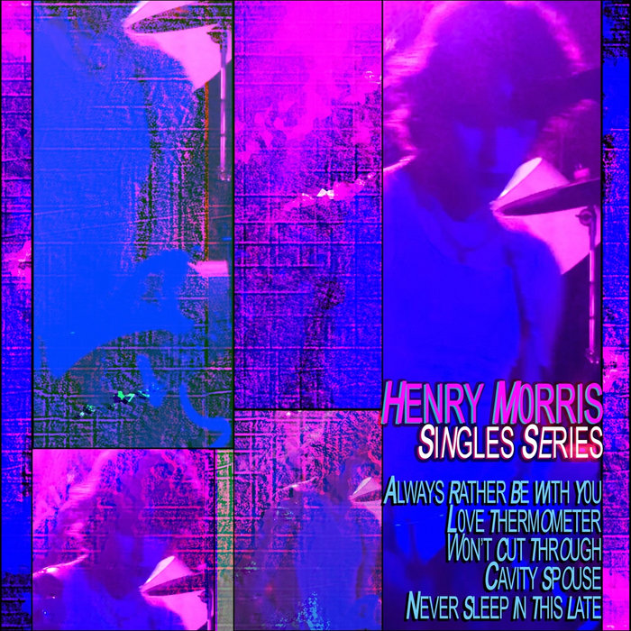 Henry Morris Single Series | Henry Morris Band