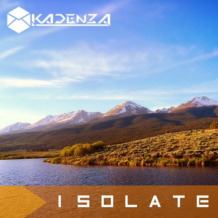 Isolate - EP | Kadenza