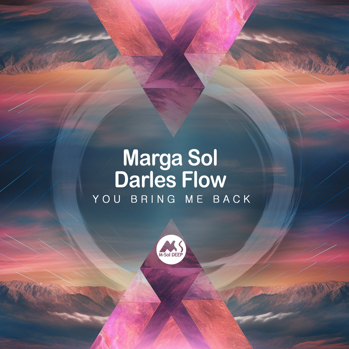 You Bring Me Back (Original Mix) | Marga Sol, Darles Flow | Marga Sol