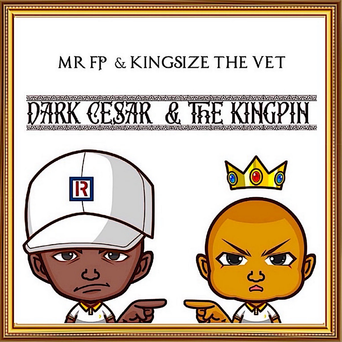 Dark Cesar & the KingPin @mr.fpemcee @kingsizethevet | Mr.FP